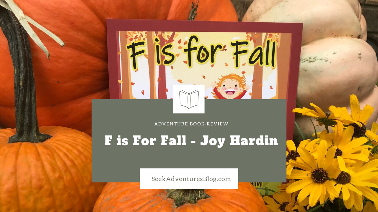 F is for Fall - Kids Adventure Books Review